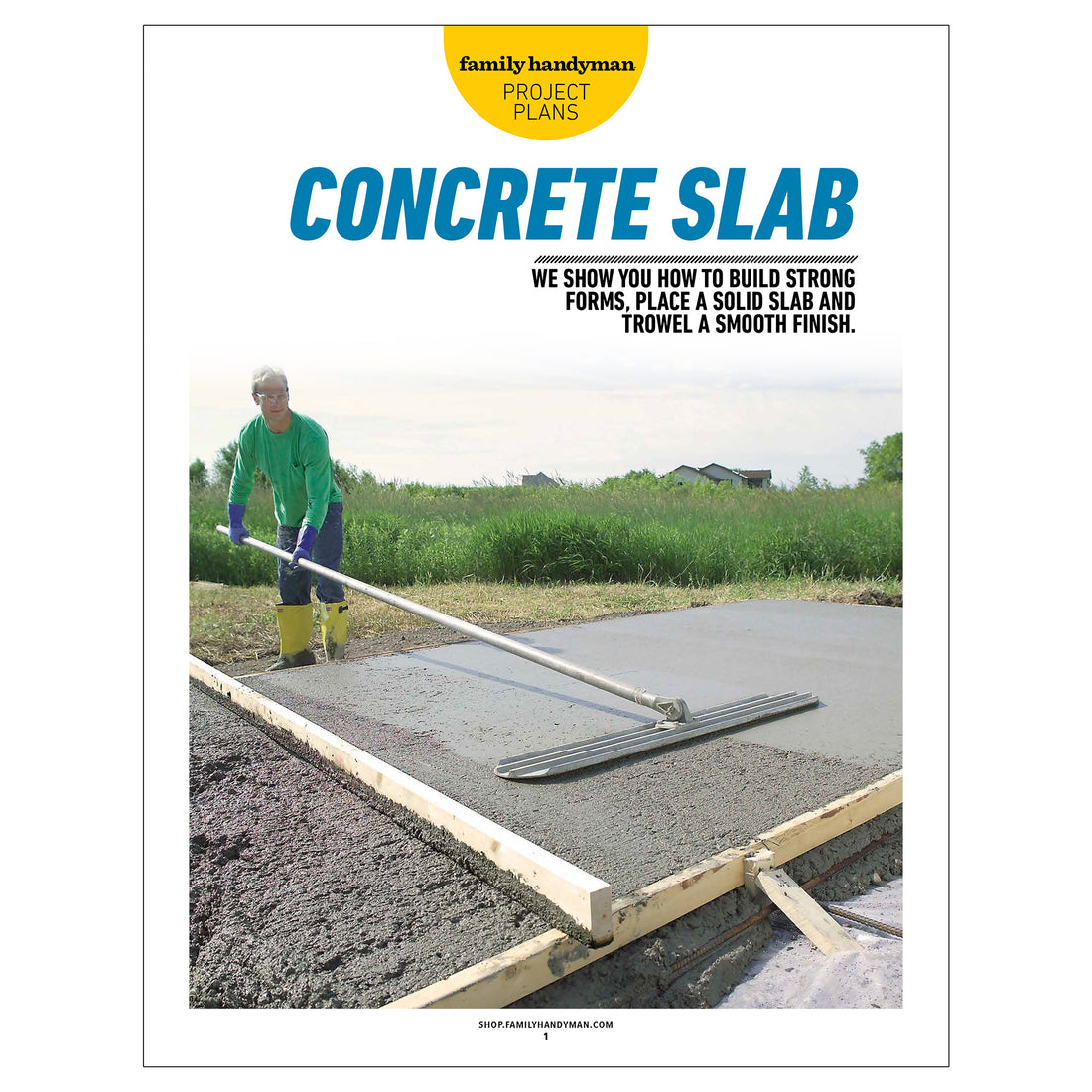 How to Pour a Concrete Slab | Family Handyman – Family Handyman Shop